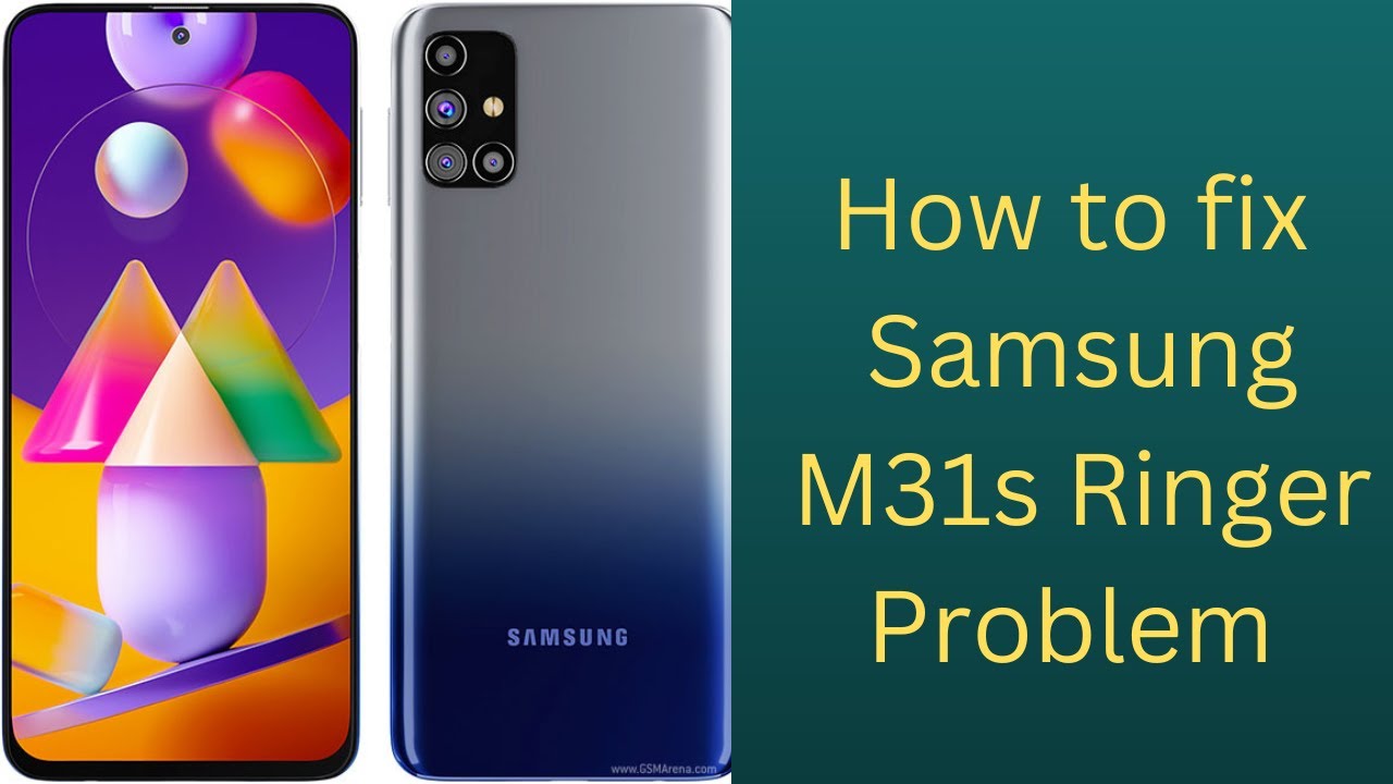 How to fix Samsung M31s Ringer Problem. - YouTube