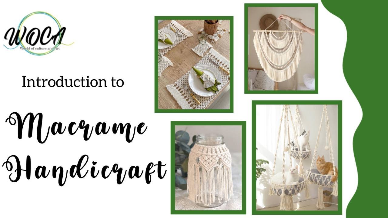 Introduction to Macrame Handicraft by Mehrnaz Soroushbarhaghi - Woca ...