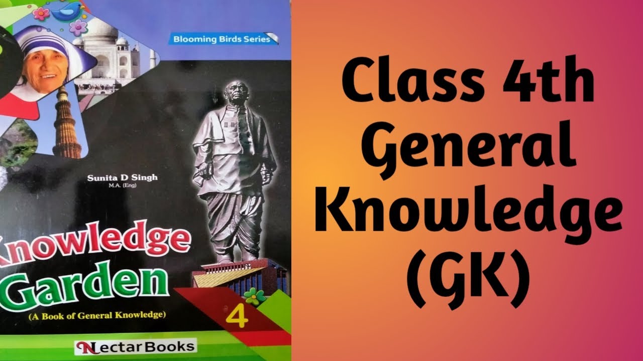 Class 4th. General Knowledge (GK) - YouTube