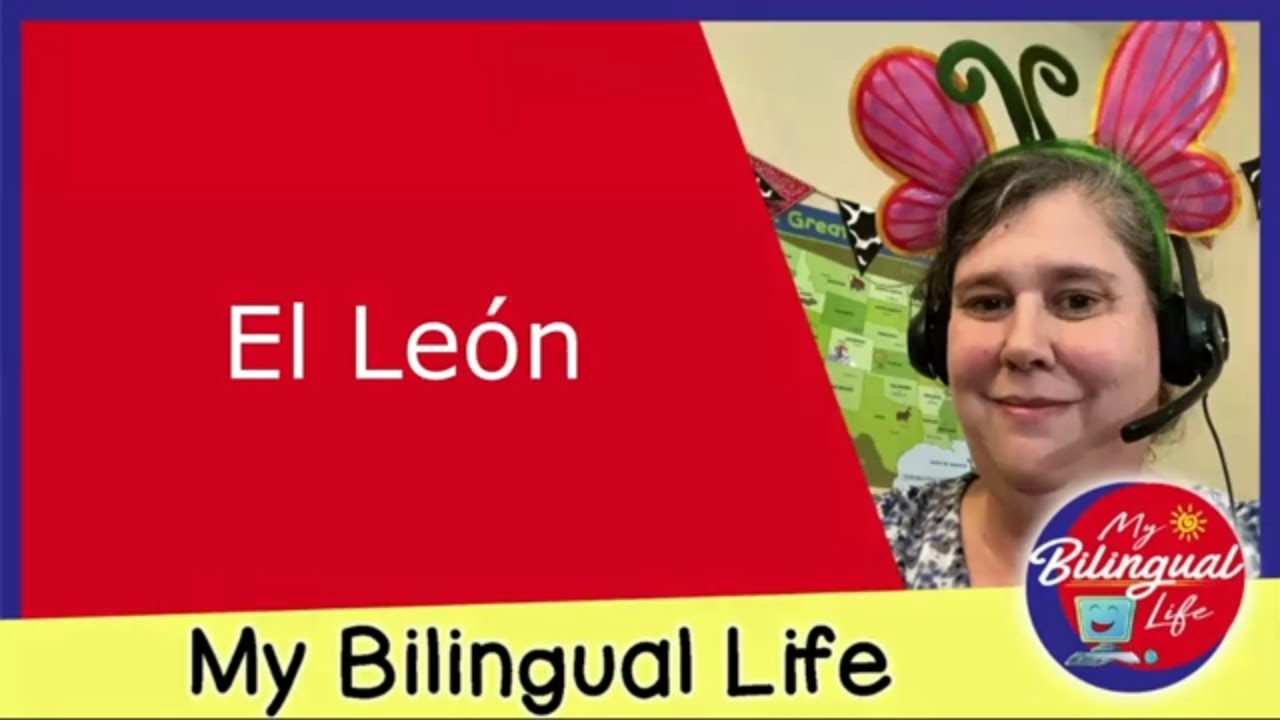 El León - Spanish Listening Comprehension - YouTube