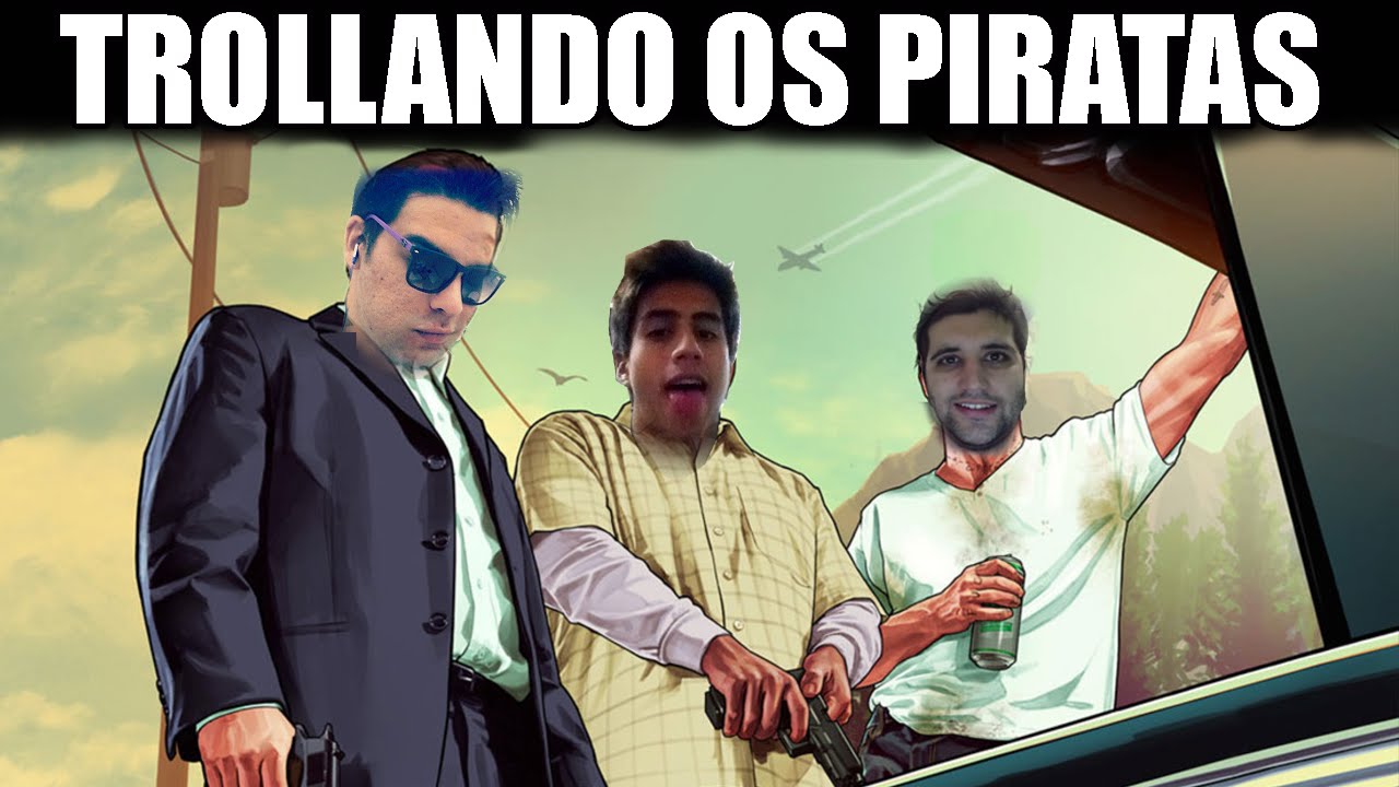 TROLLANDO OS PIRATAS - YouTube