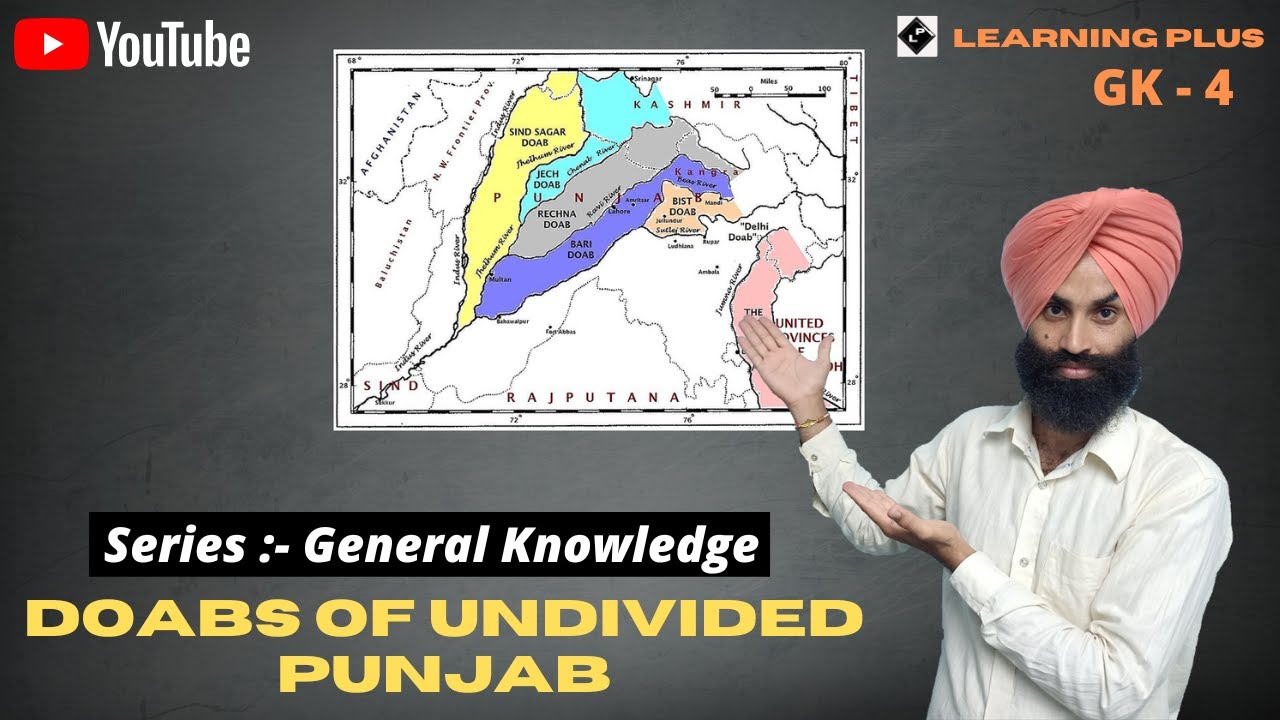Doabs in Undivided Punjab GK-4 II Rivers in undivided Punjab II ...