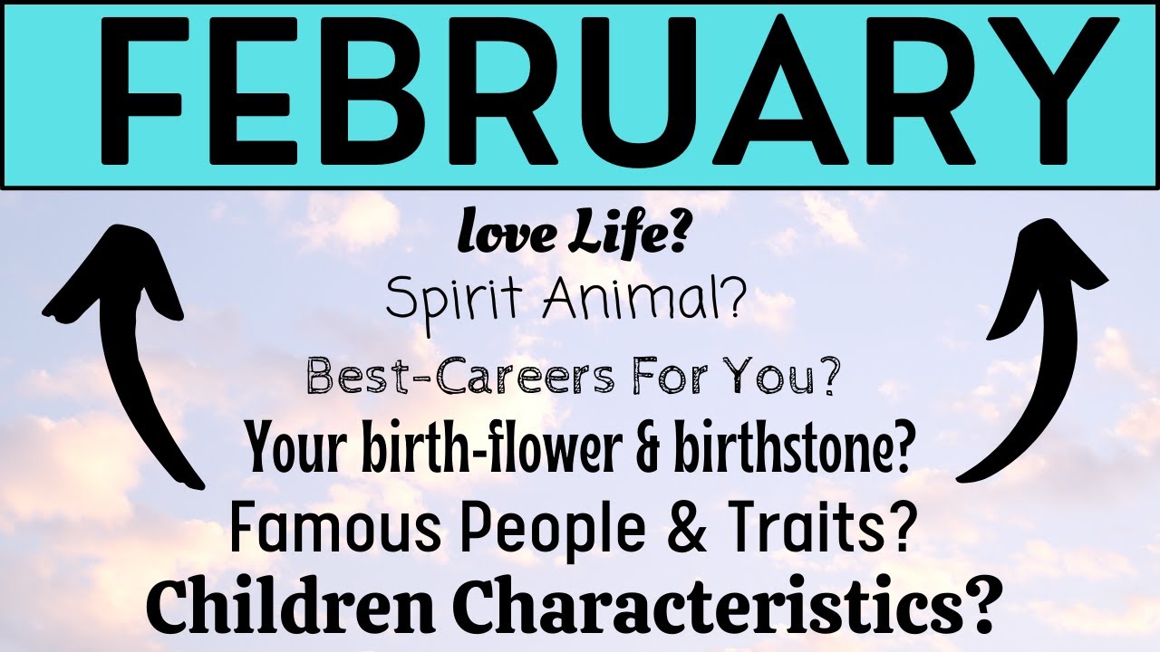 WERE YOU BORN IN FEBRUARY? ♒♓ #februarybaby - YouTube