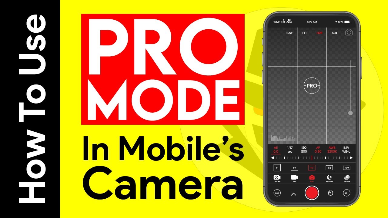 How to Use Pro Mode in Mobile Camera | Phone Camera's Manual Mode - YouTube