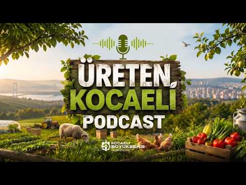 Çiftçi Metehan Akduman | Üreten Kocaeli - 8. Bölüm
