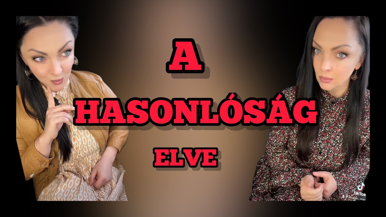 A hasonlóság elve 🦋 - YouTube