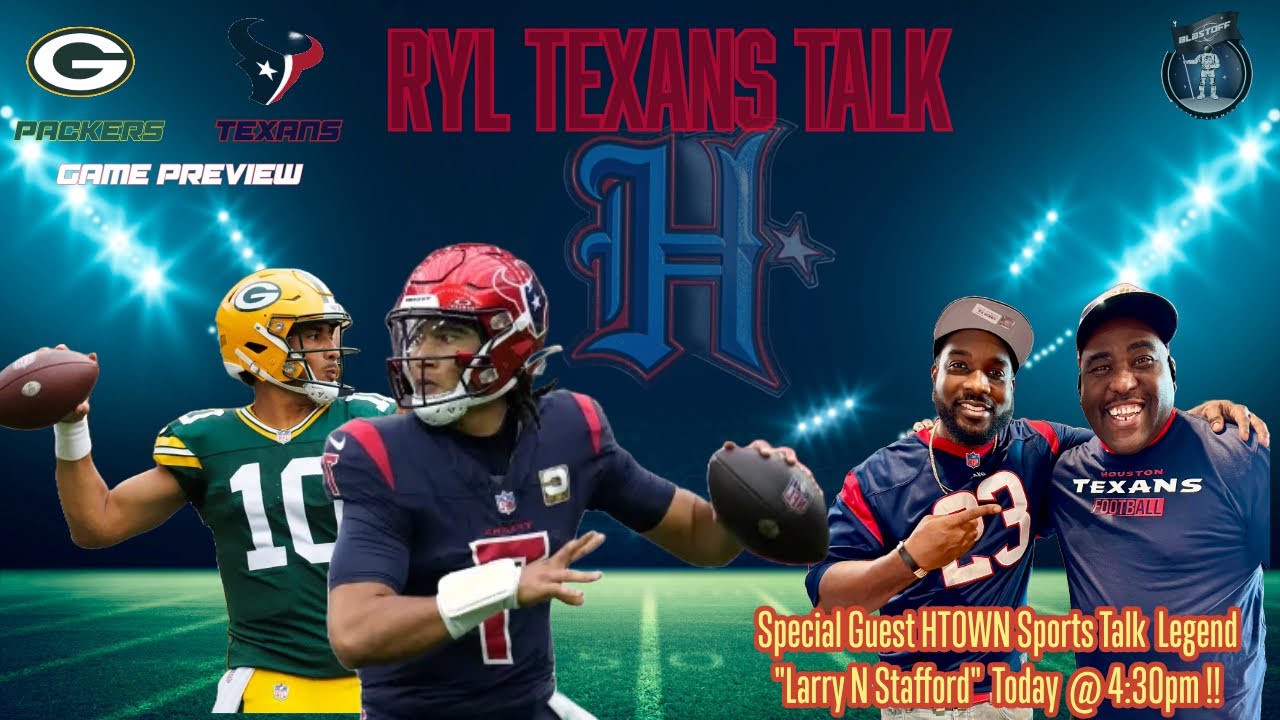 Packers Texans: Larry N Stafford aka Mr "Ill Holla" joins the show to ...