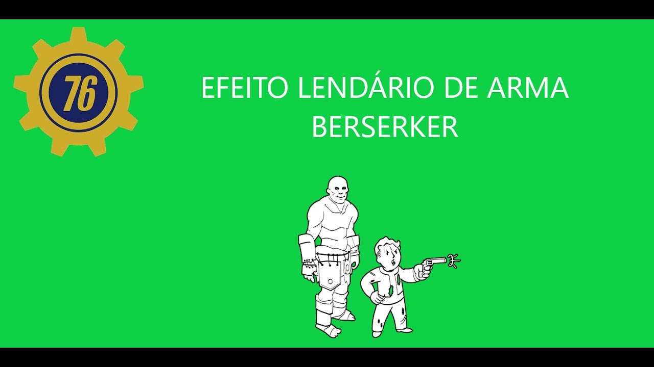 Efeitos Lendários das Armas (Tier 1) Berserker (Verificar comentário ...