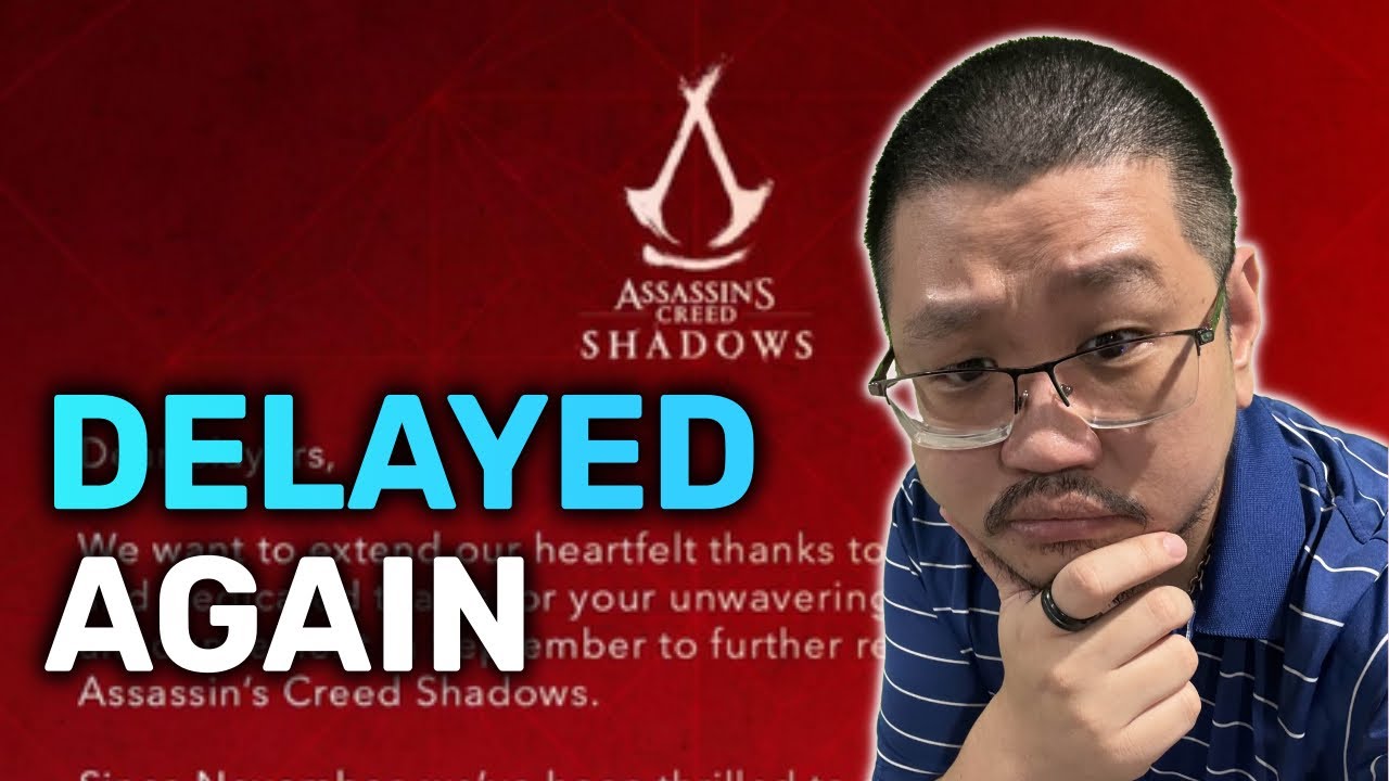 Assassin's Creed Shadows DELAYED...Again!? - YouTube