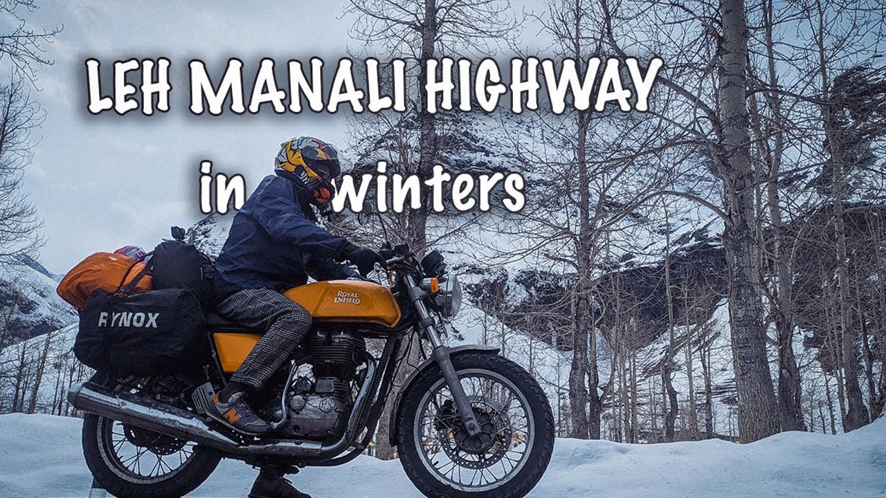 Leh Manali Highway In Winters | Himalayan Snow Roads | Solo Bike Ride ...