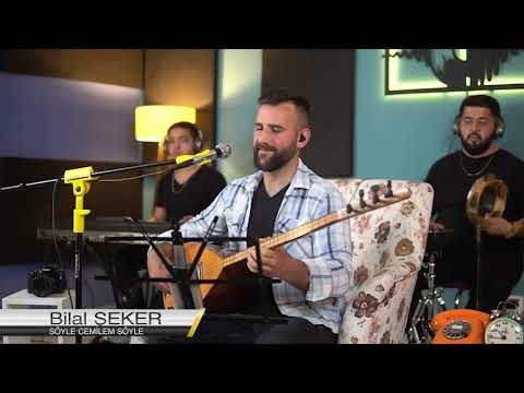 Bilal Şeker - Söyle Cemilem