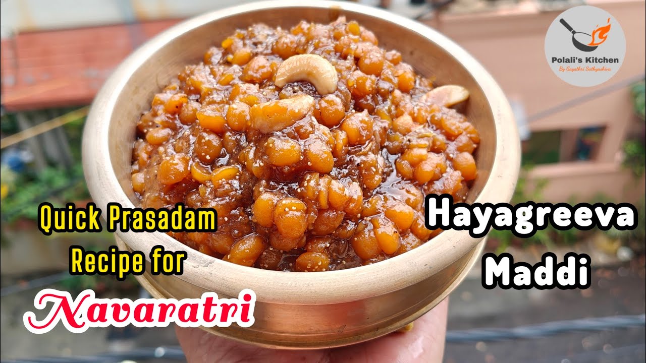 Udupi Style Hayagreeva Maddi Recipe | Quick Navaratri Naivedya Recipe ...