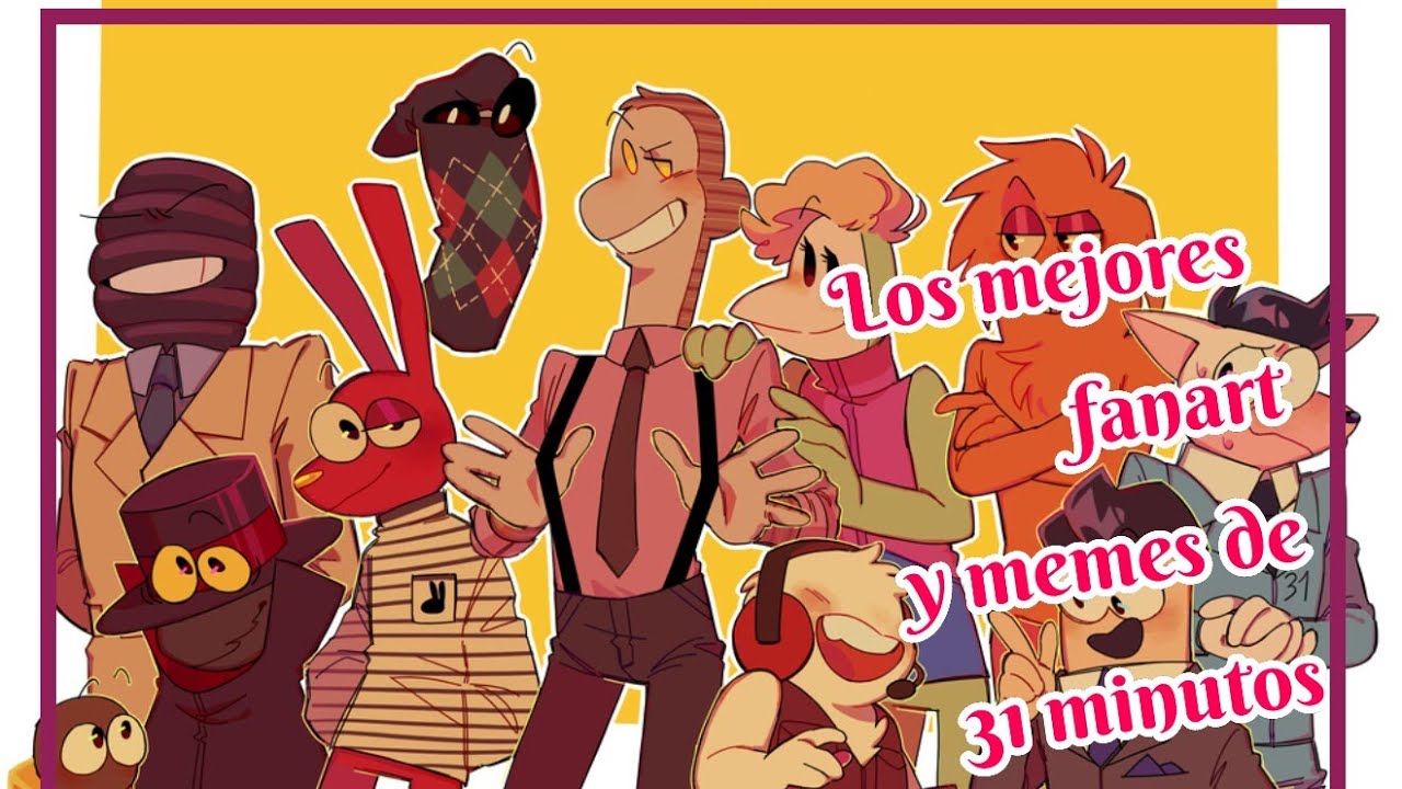 ♡Los mejores memes y fanart de "31 minutos"♡ - YouTube