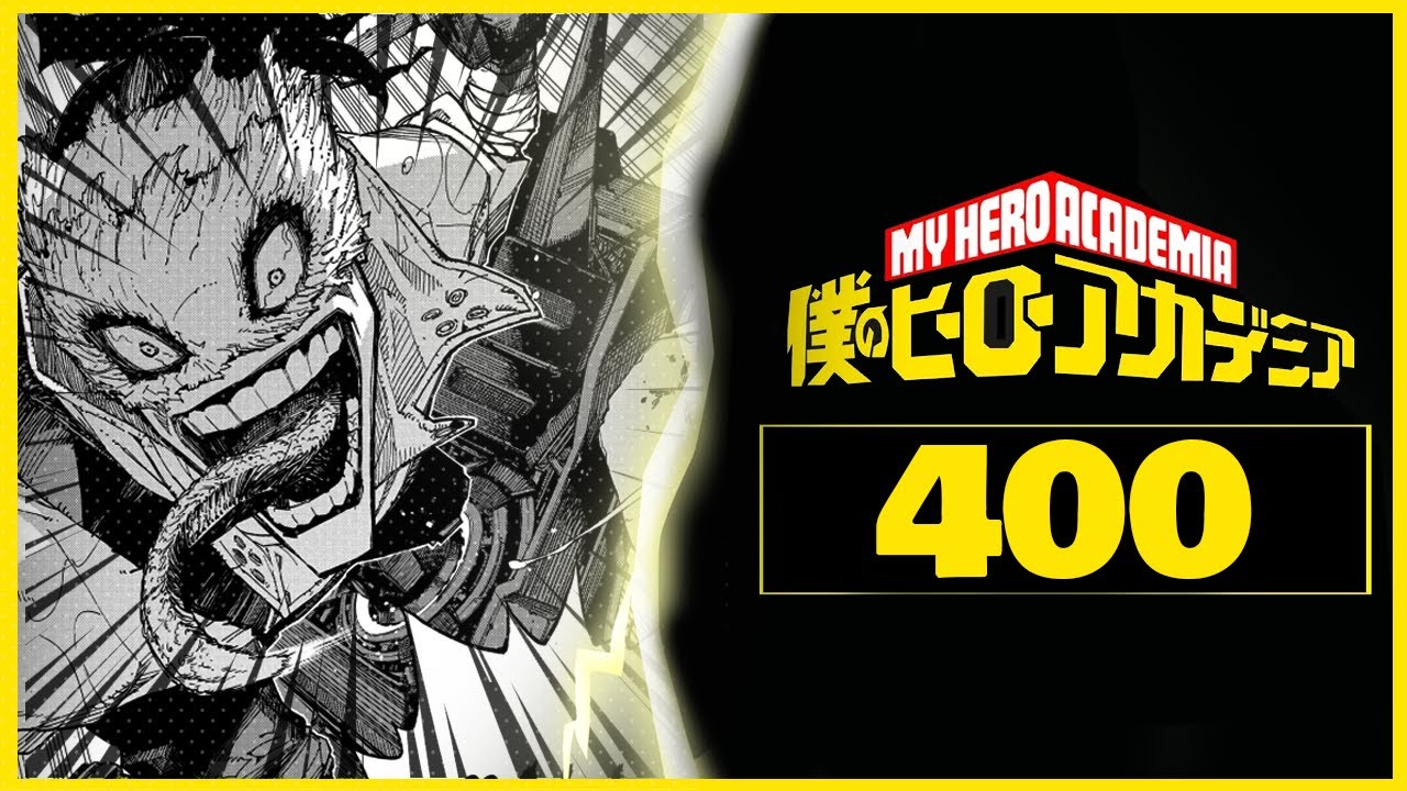MY HERO ACADEMIA Manga 400 | REACCIÓN - YouTube