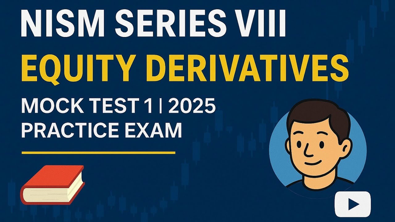 NISM Series 8 Equity Derivatives | MockTest Practice 1| Sample ...