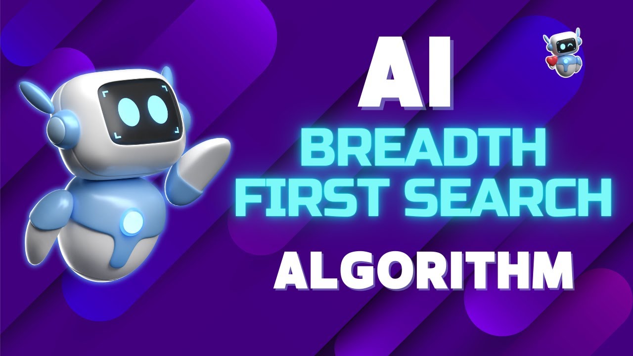 AI Breadth First Search Algorithm - YouTube