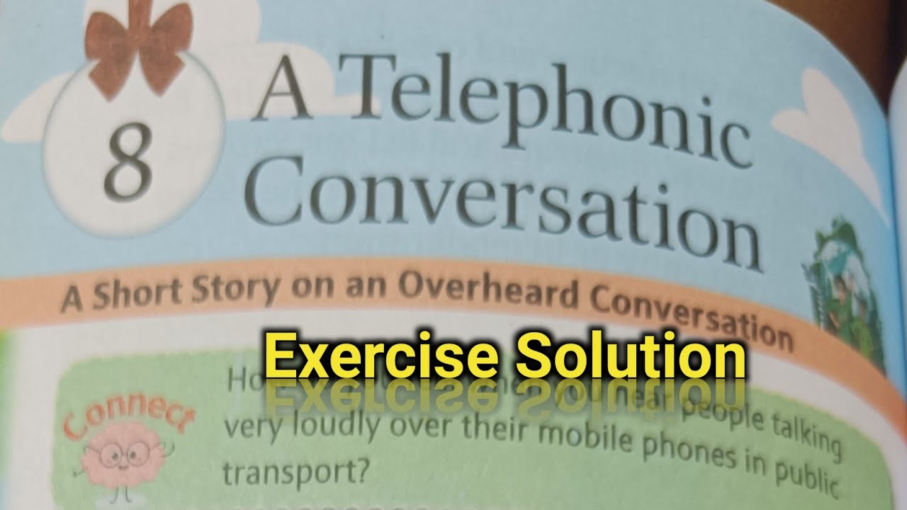 A Telephonic Conversation Class 8 Question Answer L New Images a-telephonic-conversation-class-8-question-answer-l-new-images