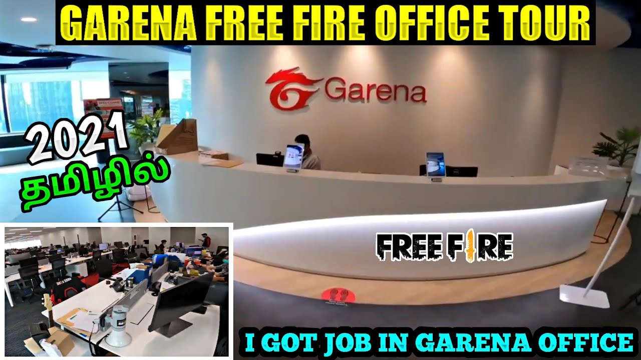 Garena Free Fire Office Tour In Tamil 2021 | Garena Free Fire Building ...