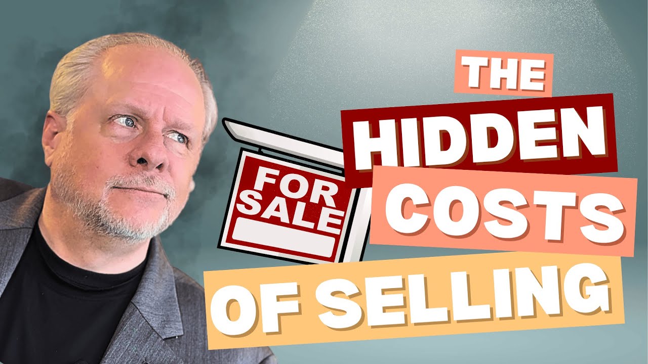 Hidden Costs Of Selling Your Home - DON'T SELL Until You WATCH - YouTube