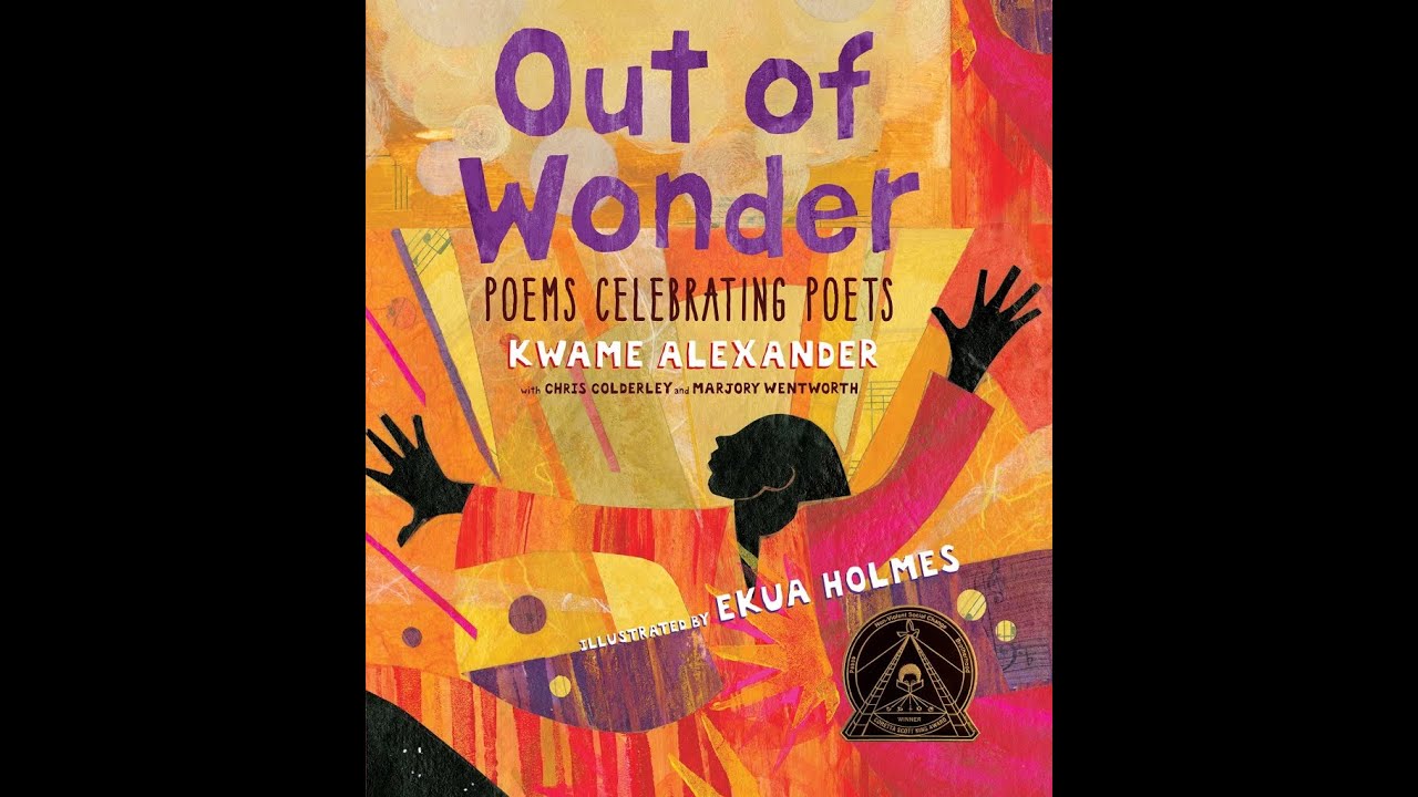 Out of Wonder: Poems Celebrating Poets book trailer - YouTube