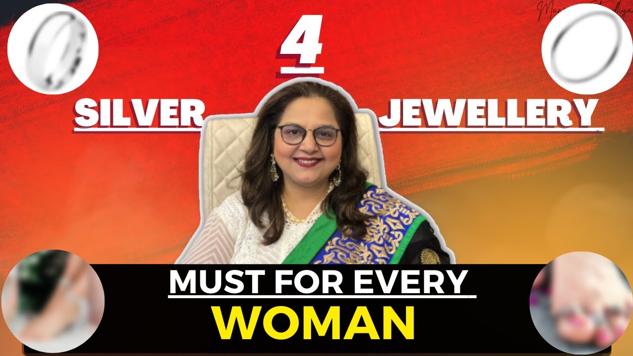 Silver secrets : 4 Must-Have Silver jewellery Every Woman Needs! - YouTube