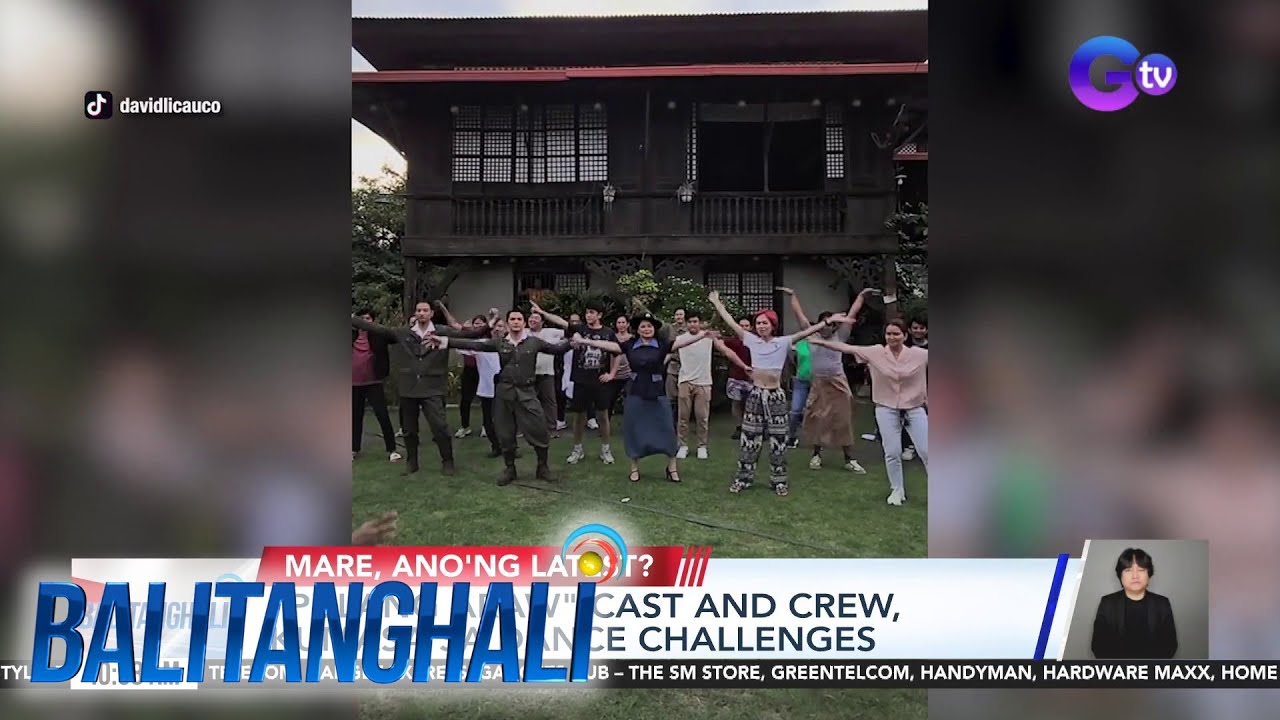 "Pulang Araw" cast & crew, kumasa sa dance challenges | Balitanghali ...