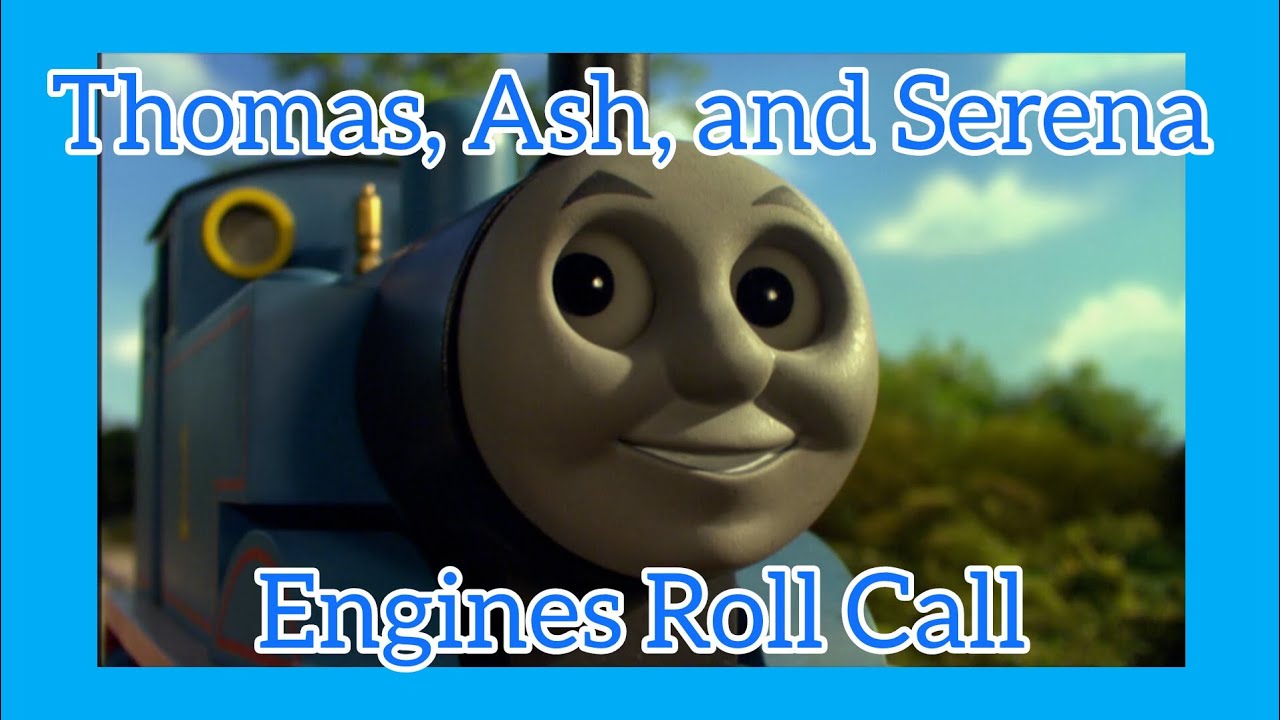 Engines Roll Call Song 2023 - YouTube