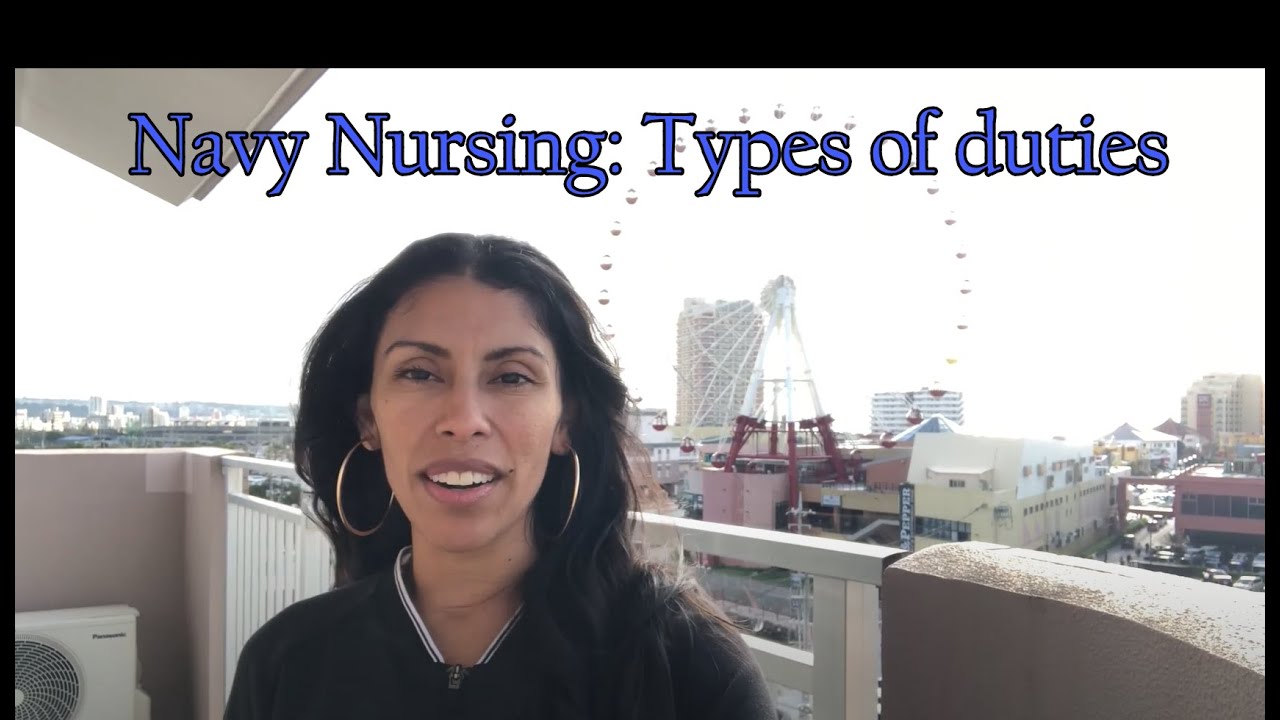 Types of Duties for Navy Nurses - YouTube