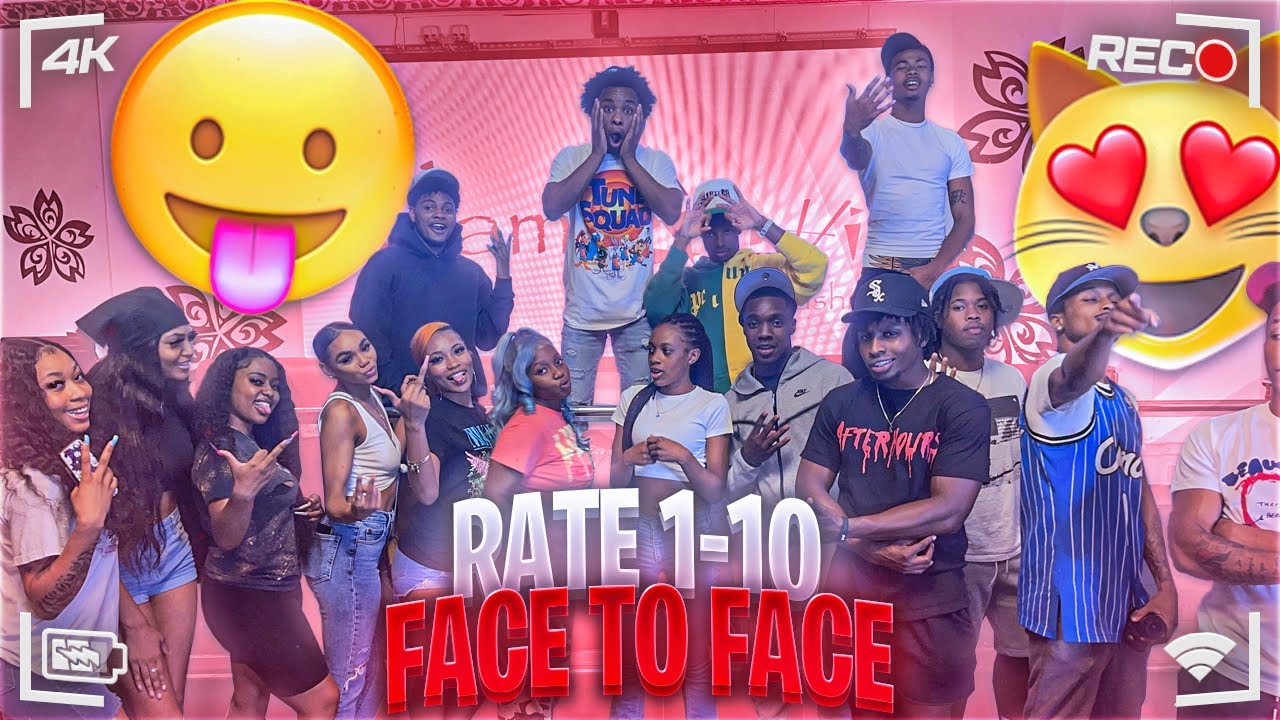 RATE 1-10 BUT FACE TO FACE! 😍 - YouTube