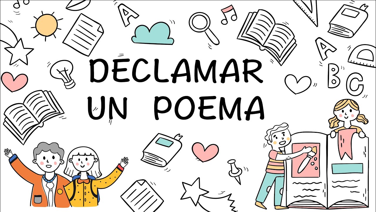 Vídeo Guía 4 Unidad II - Declamar un poema - YouTube