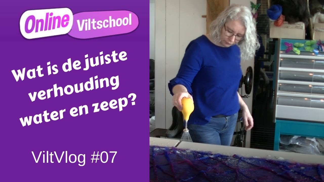 Viltvlog #07 Wat is de juiste verhouding water en zeep? - YouTube