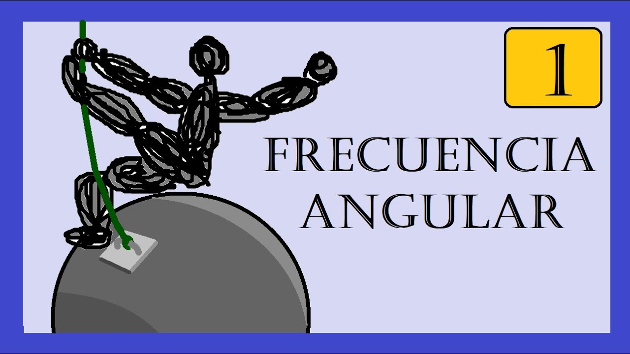 Oscilador Armónico 1 frecuencia angular - YouTube