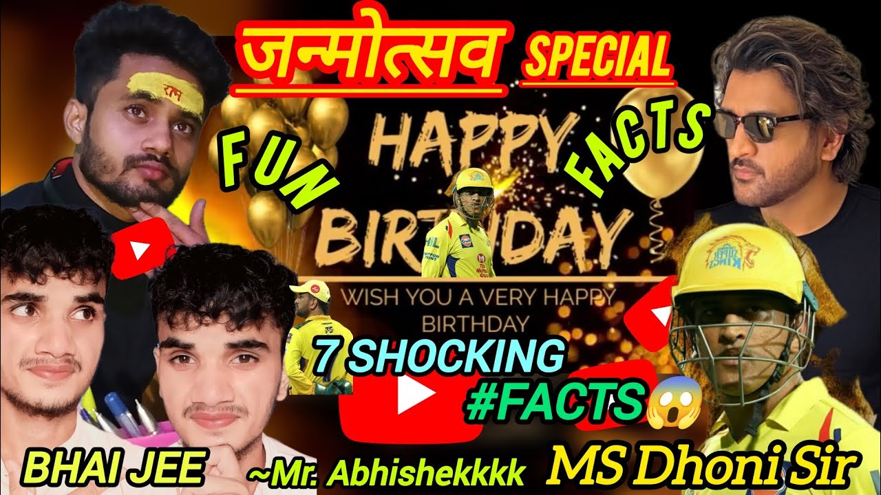 7 SHOCKING FACTS ABOUT MAHI SIR|| Mahi Sir x Bhai Jee Birthday special ...