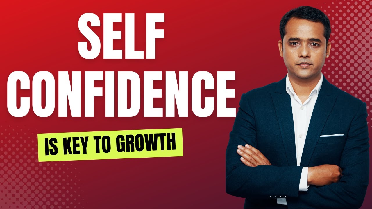 HOW TO BUILD SELF CONFIDENCE - YouTube