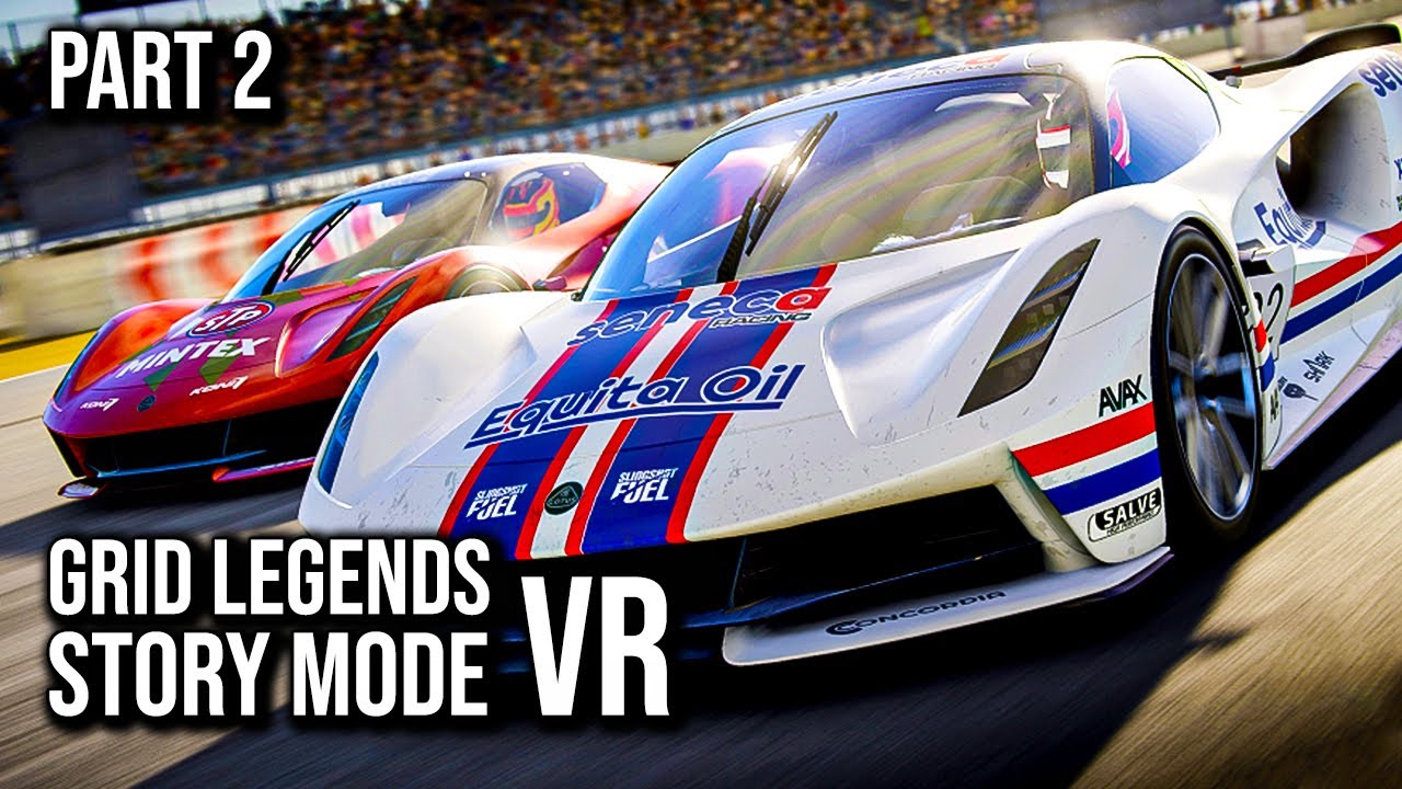 Grid Legends VR | Story Mode Part 2 | 60FPS - No Commentary - YouTube