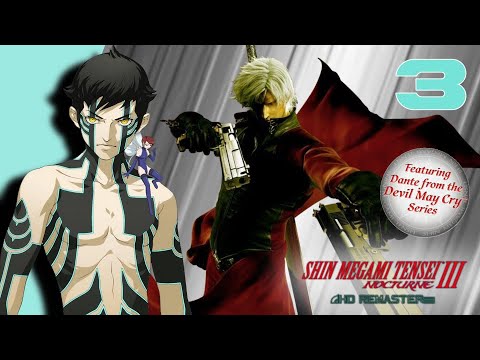 Featuring DANTE from Devil May Cry! | Shin Megami Tensei 3: Nocturne ...