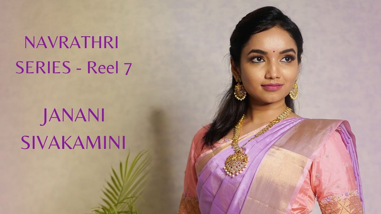 Janani Sivakamini - Nutana Mohan | Navrathri Series : Day 7 - YouTube