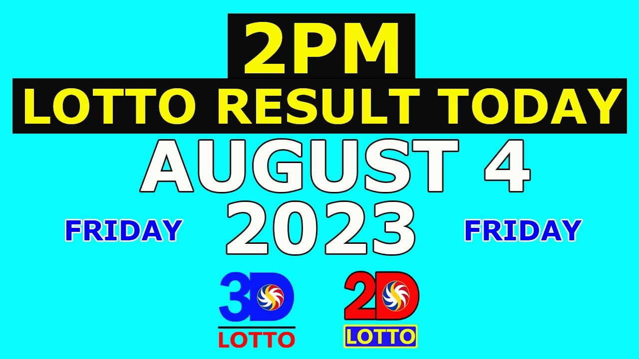 2pm Lotto Result Today August 4 2023 (Friday) - YouTube