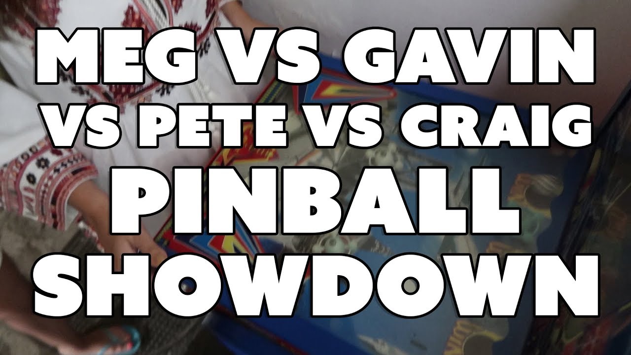 Pinball SHOWDOWN: Meg vs Gavin vs Pete vs Craig - Meg Turney - YouTube