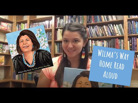 Wilma’s Way Home: The Life of Wilma Mankiller - YouTube