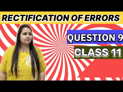 rectification of errors in accounting | rectification of errors ...