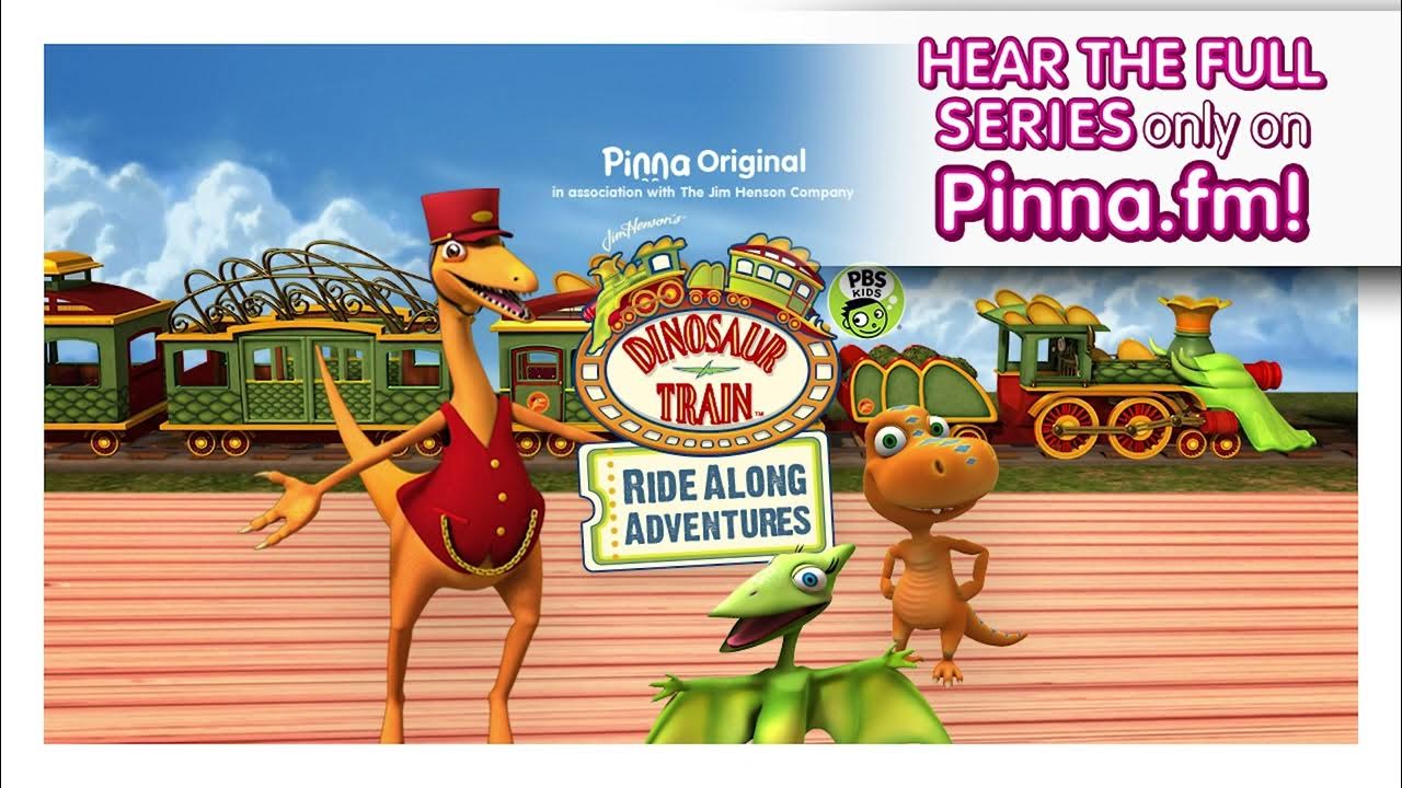Pinna Original Podcast: Dinosaur Train Ride Along Adventures - YouTube