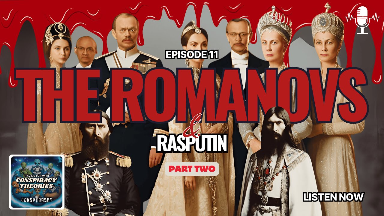 The Romanovs & Rasputin Pt. 2 - YouTube