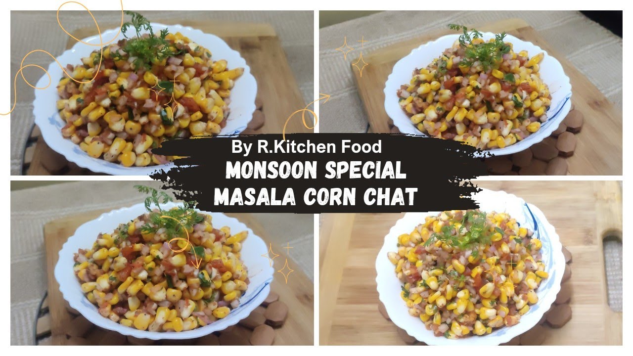 Masala Corn Chat | Monsoon Special | by @RKitchenFood #masalacornchaat ...