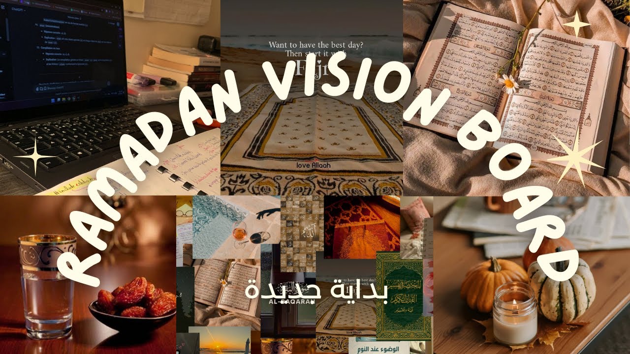 أهدافي لشهر شعبان و رمضان ¦ Ramadan Vision Board || لنبدأ هذا الشهر ...