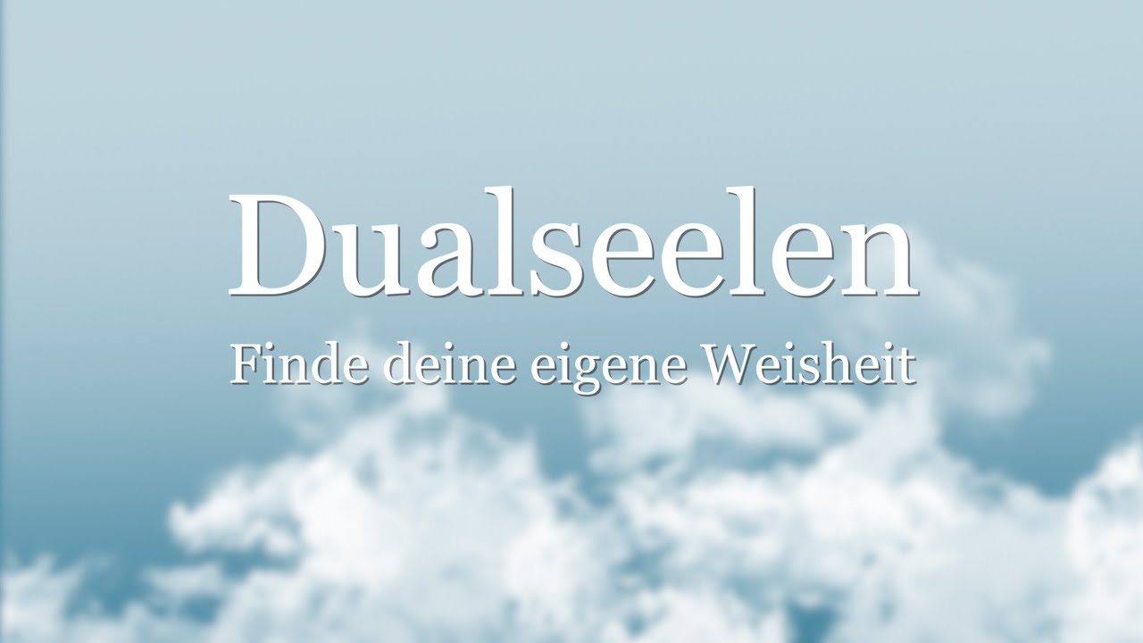 Dualseele erkennen - YouTube