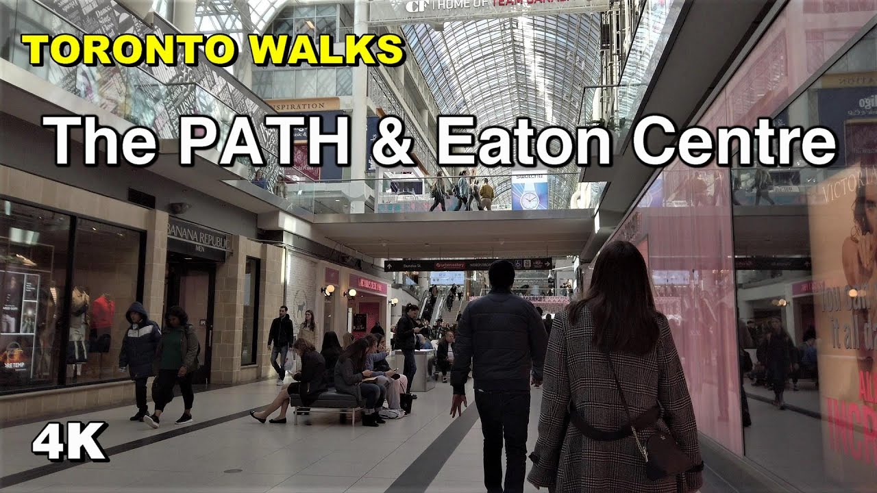 Toronto Walks - The PATH & Eaton Centre downtown [4K] - YouTube