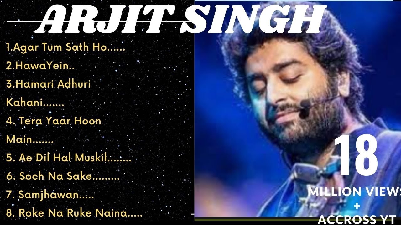 Best of Arijit Singh | Hit songs of Arijit Singh | Best Hindi Song of ...