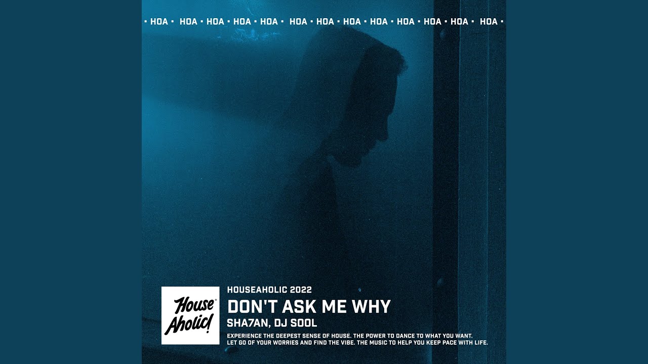 Don't Ask Me Why - YouTube