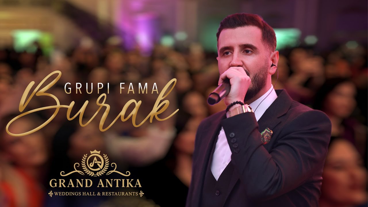 8 Mars Burak & Grupi Fama e kallin atmosferen ne Grand Antika ( AN ...